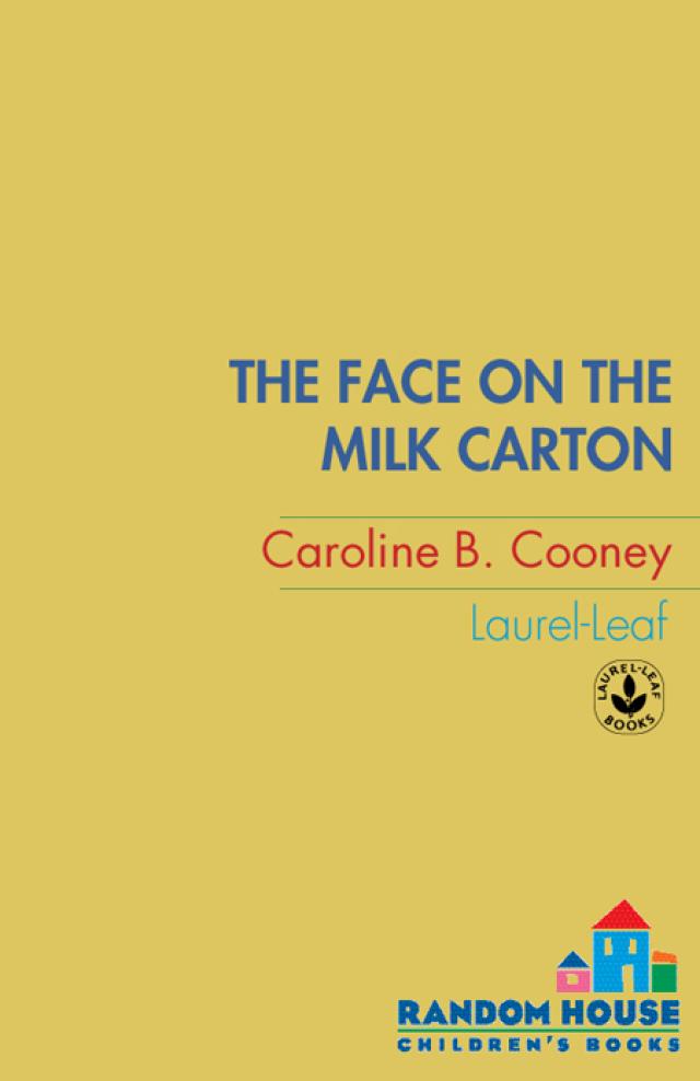 What Is The Book The Face On The Milk Carton About at Harry Quintana blog